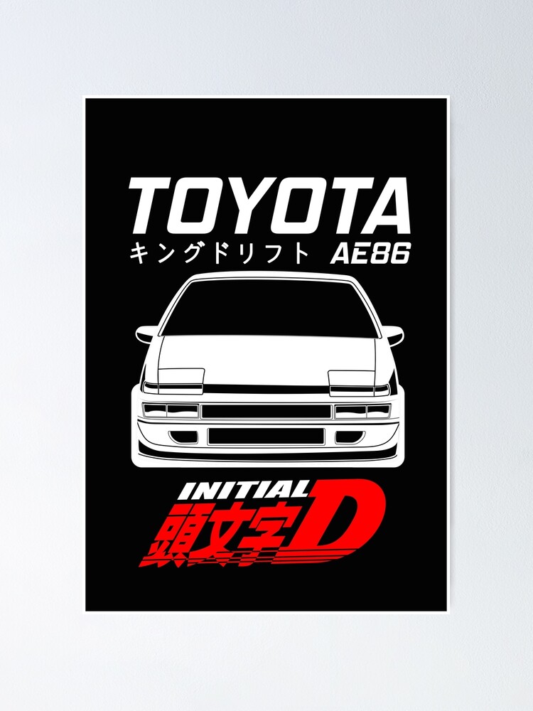 "Front Toyota AE86 initial D ( white print )" Poster for Sale by Hans ...