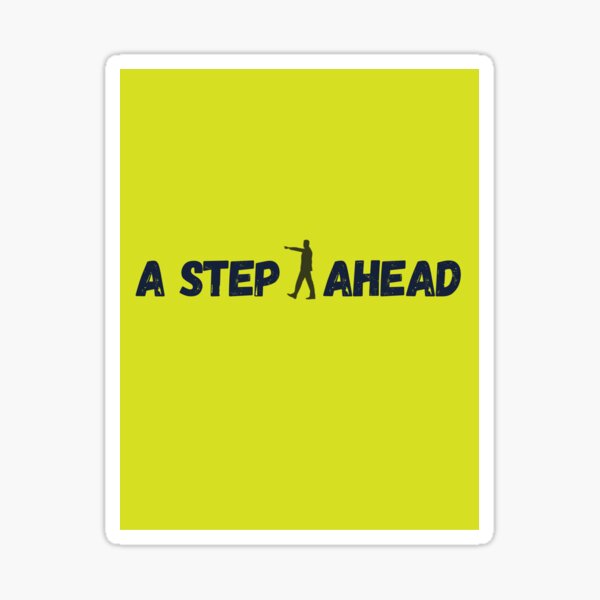 "A Step Ahead " Sticker by Pirlo17 | Redbubble