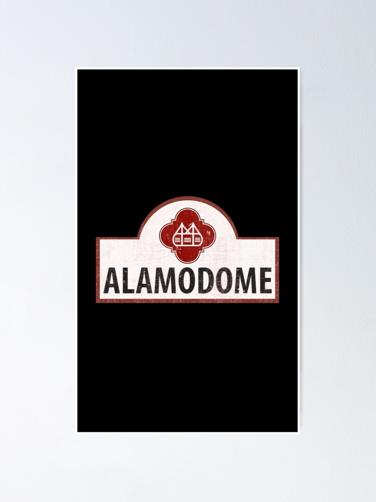 "Alamodome" Poster by DeadStadium | Redbubble