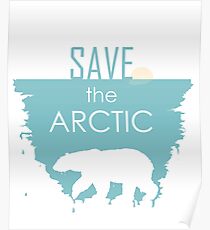 Save the Arctic: Posters | Redbubble