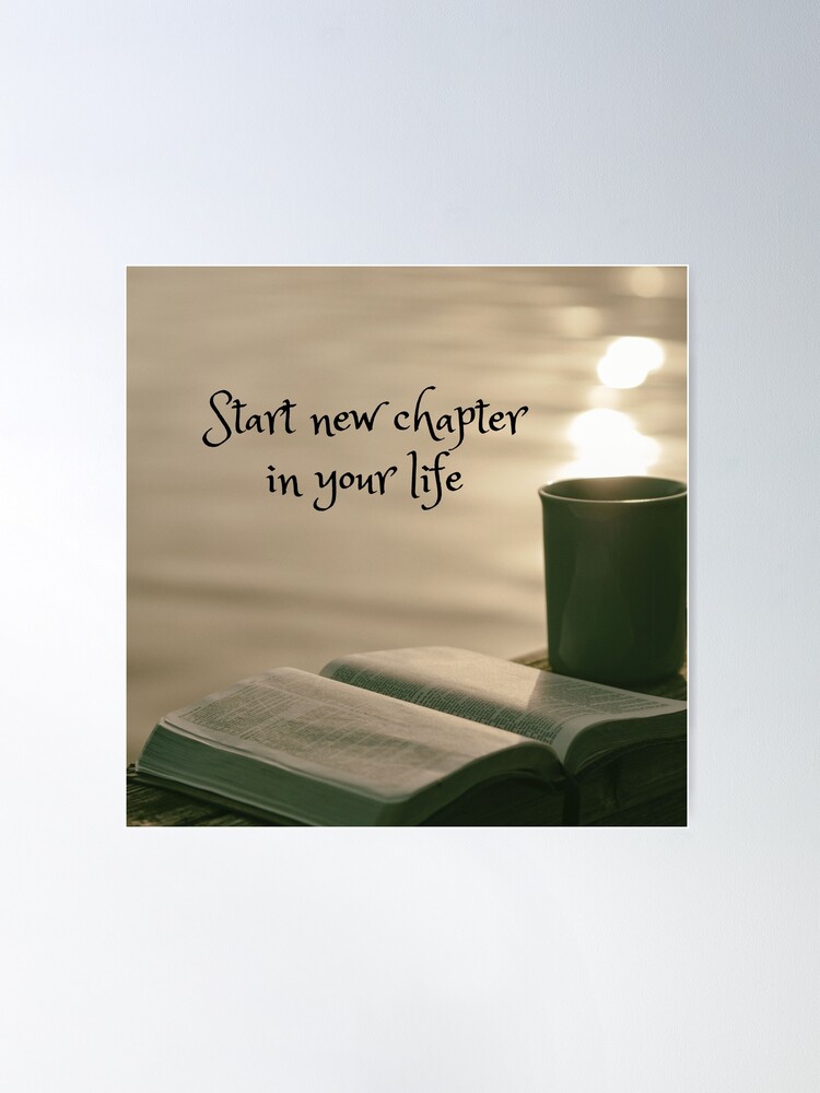 New Life Chapter Quotes