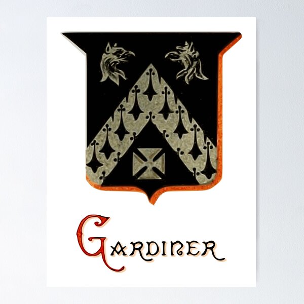 "Gardiner and Gardner Family Coat of Arms" Poster for Sale by Heraldica ...