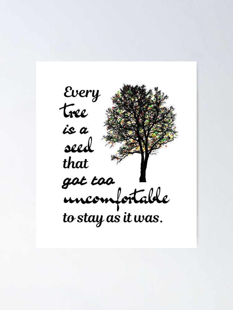 "Every Tree Is A Seed" Poster for Sale by IdeaJones | Redbubble