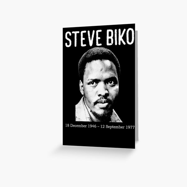 "Memorable Steve Biko" Greeting Card for Sale by david7055 | Redbubble