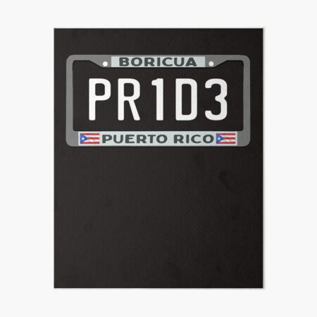"Boricua license plate Puerto Rico Pride Flag" Art Board Print by ...