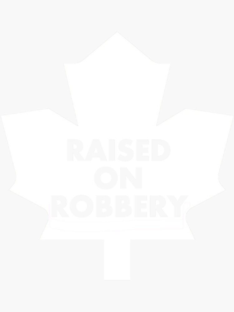 "TML - Raised On Robbery " Sticker for Sale by Janhusen | Redbubble