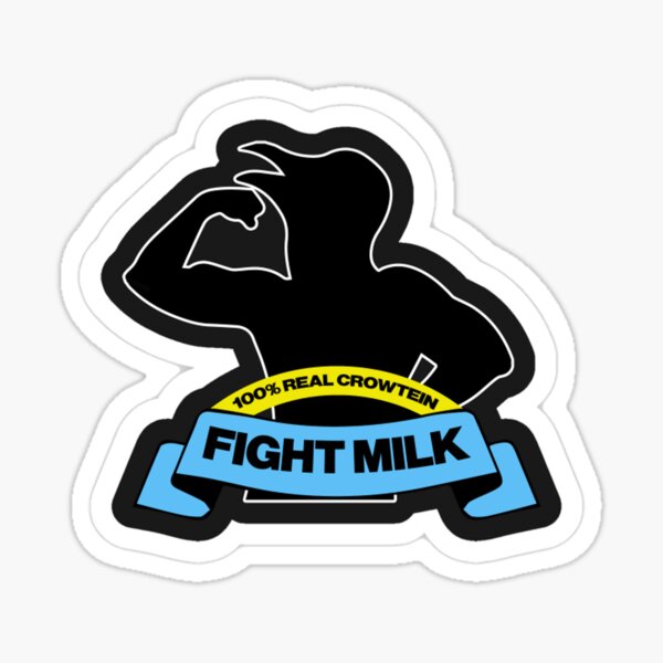 "FIGHT MILK" Sticker for Sale by StrangerBlings | Redbubble