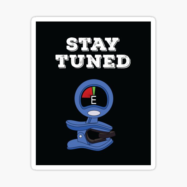 "Stay Tuned Blue Clip-On Tuner" Sticker for Sale by nightsworthy ...