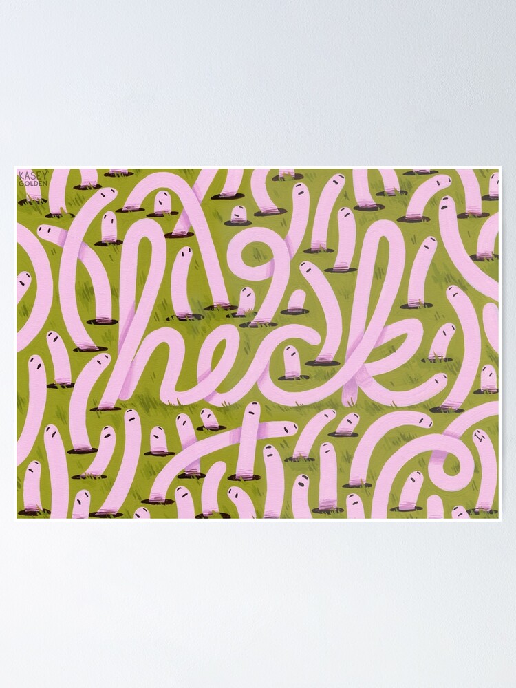 "Heck Worms" Poster for Sale by KaseyTheGolden | Redbubble