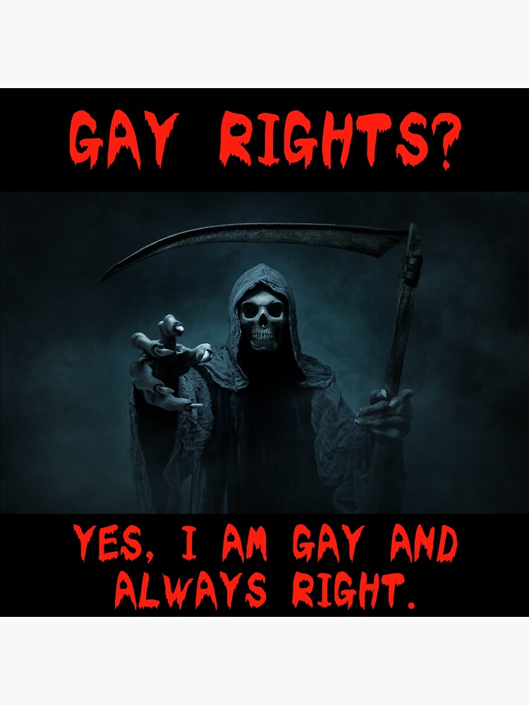 Gay Rights Grim Reaper Sticker For Sale By Dreamfragments Redbubble
