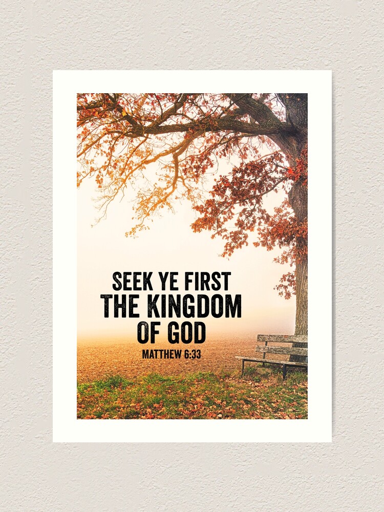 "Bible Verse Art - Seek Ye First The Kingdom Of God - Matthew 6:33" Art ...