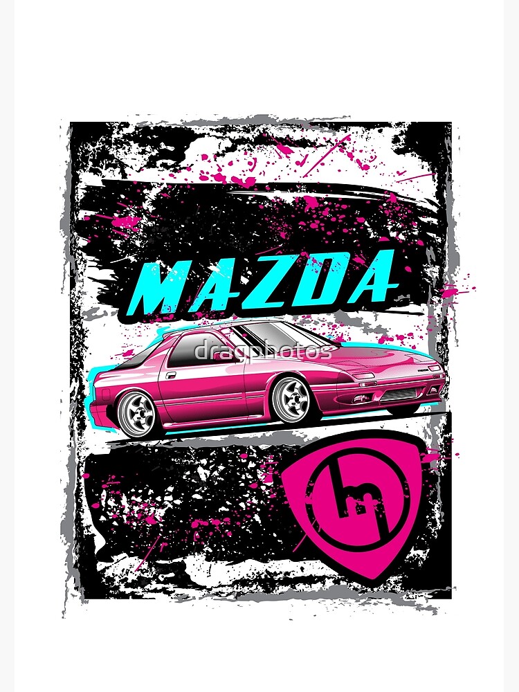 "FC RX7 RETRO Mazda RX7 Brap Brap Brap Rotary Goodness" Poster by ...