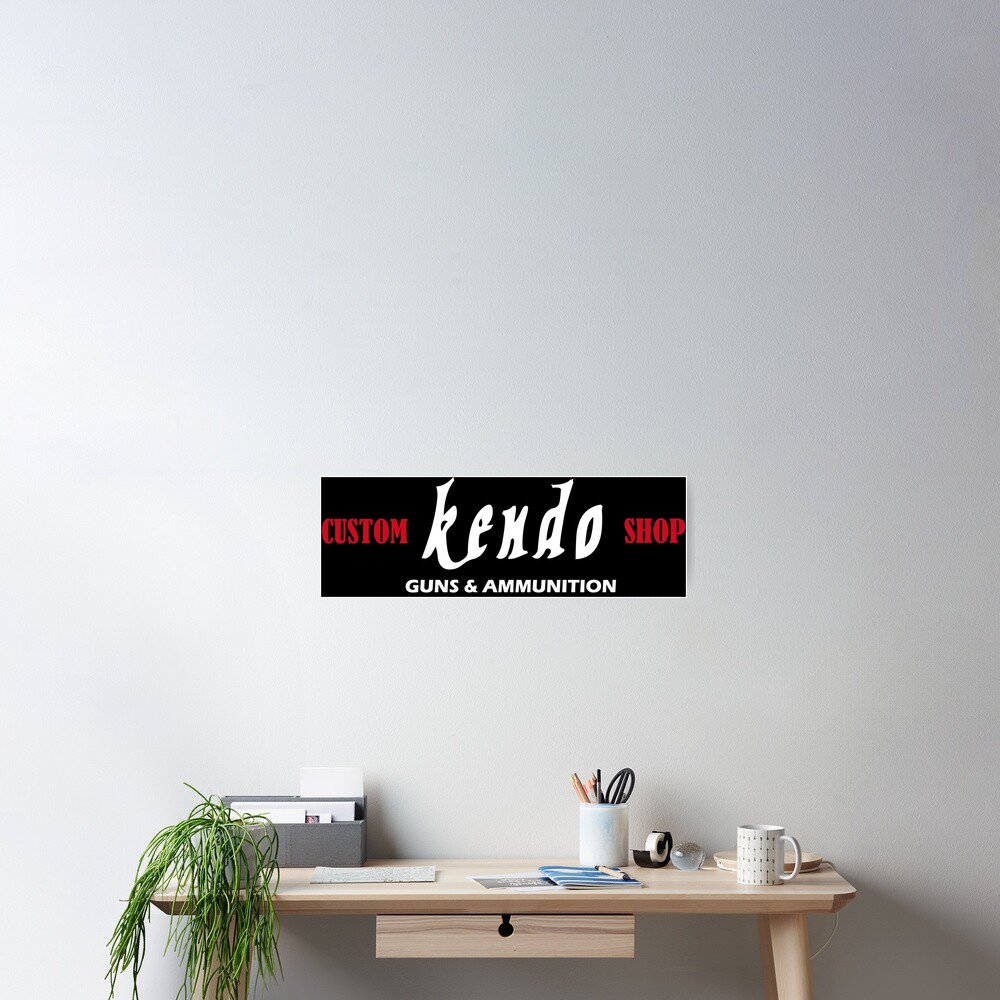 "Kendo Custom Shop" Poster for Sale by AndoricArt | Redbubble
