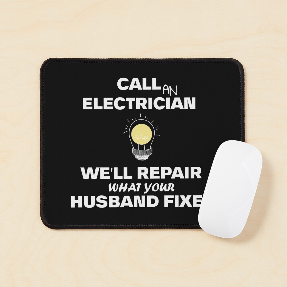 "Funny Electrician Quotes | A gift for electrician | Electician Wife ...