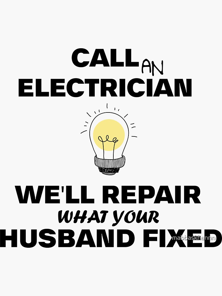 Sticker « Citations drôles d'électricien | Un cadeau pour électricien ...