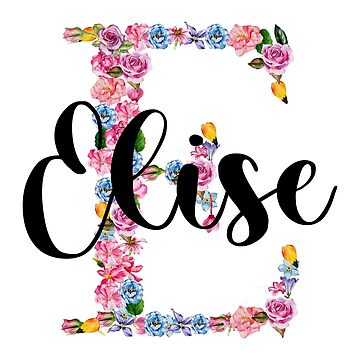 "Elise Name - Meaning of the name Elise" Art Print for Sale by ...