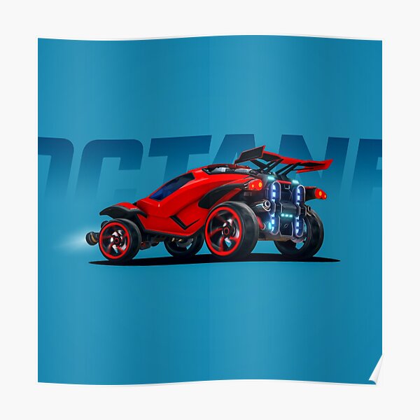 "Octane - Rocket League Car" Poster for Sale by Lootprint | Redbubble