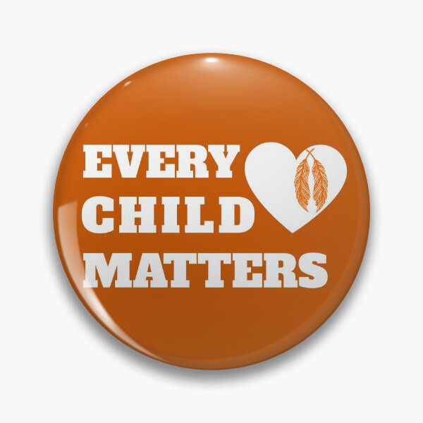 "Every Child Matters Design With Heart Truth and Reconciliation White ...