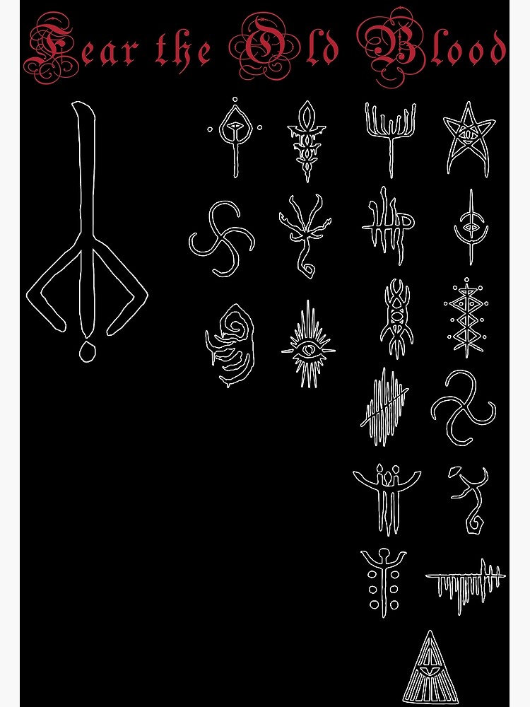 "Bloodborne Caryll Runes Fear the Old Blood" Poster for Sale by ...