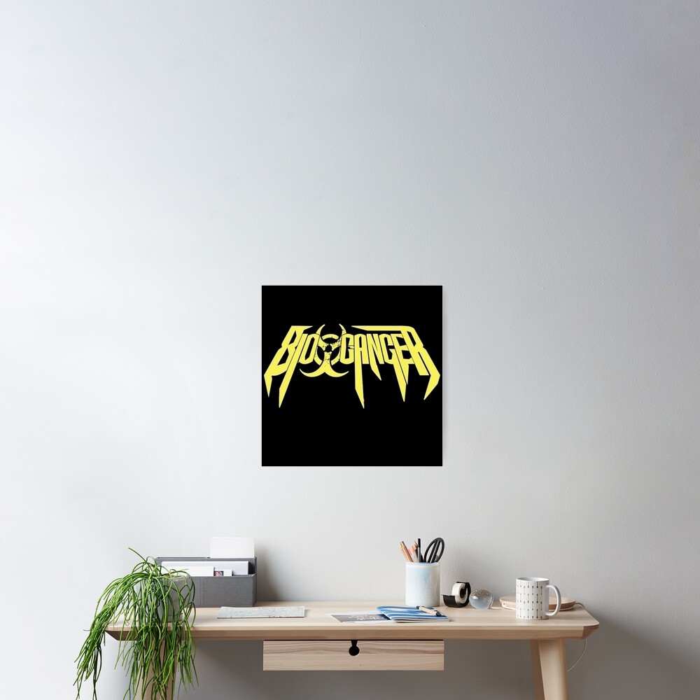 "Bio-Cancer (band) logo" Poster by JustAPairofLegs | Redbubble