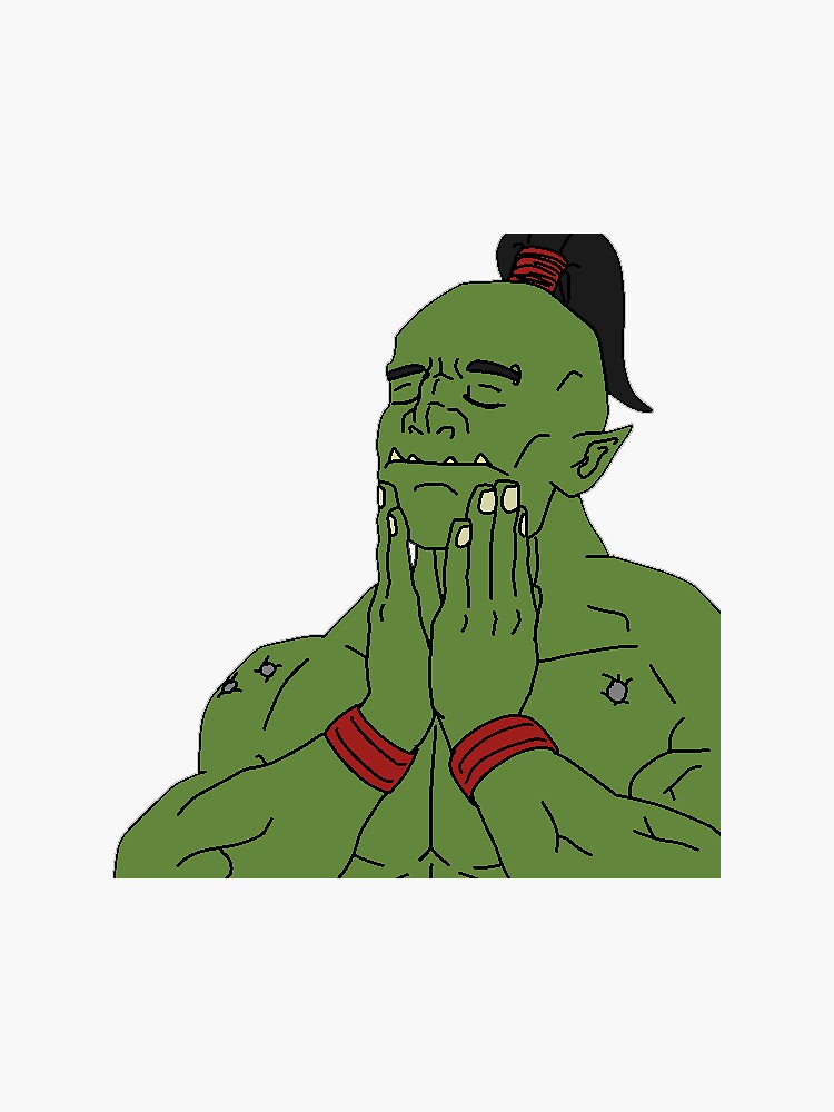"Ork Feelsgoodman" Sticker for Sale by esweeney3487 | Redbubble