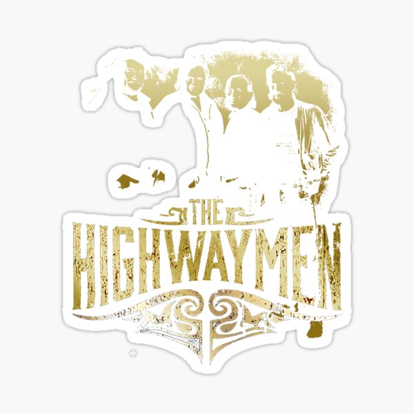 "The Highwaymen " Sticker for Sale by Markruth22 | Redbubble