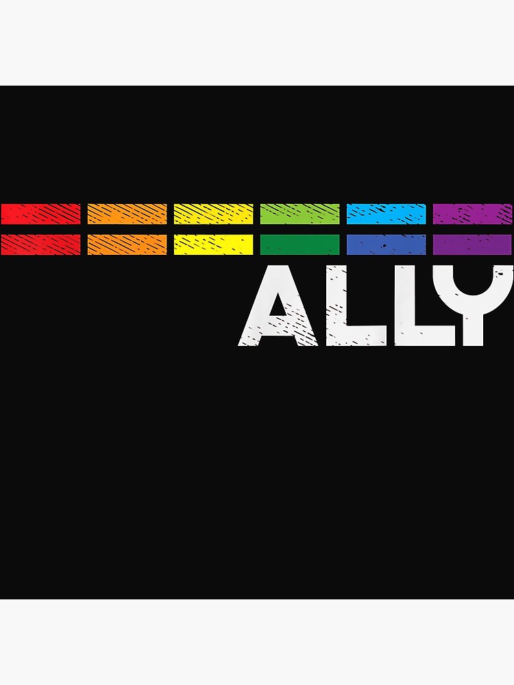 "Ally Bars with Pride Rainbow Flag for LGBTQ Equality Gay Pride Ally ...