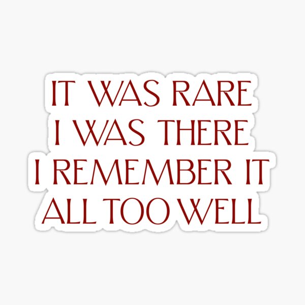 "Red It Was Rare I Was There I Remember It All Too Well" Sticker for ...