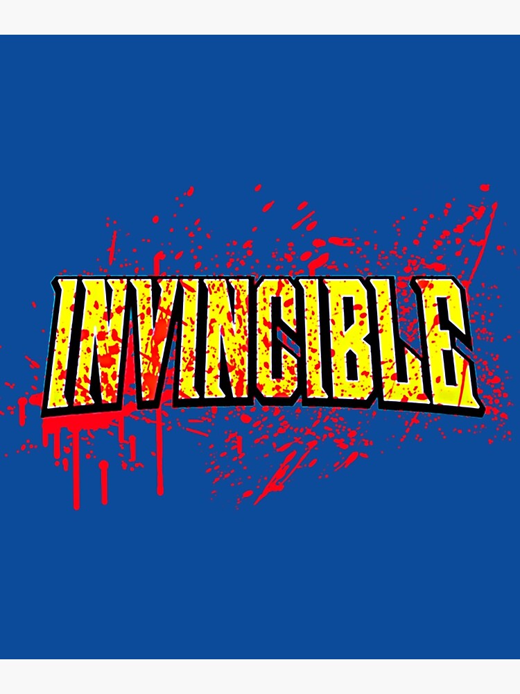 "Invincible Blood Splat Logo " Poster by Exhilarate79 | Redbubble