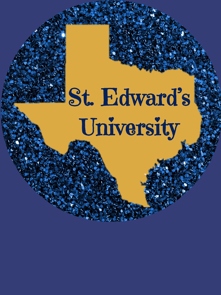 "St. Edward's University" T-shirt for Sale by baileyvannatta ...