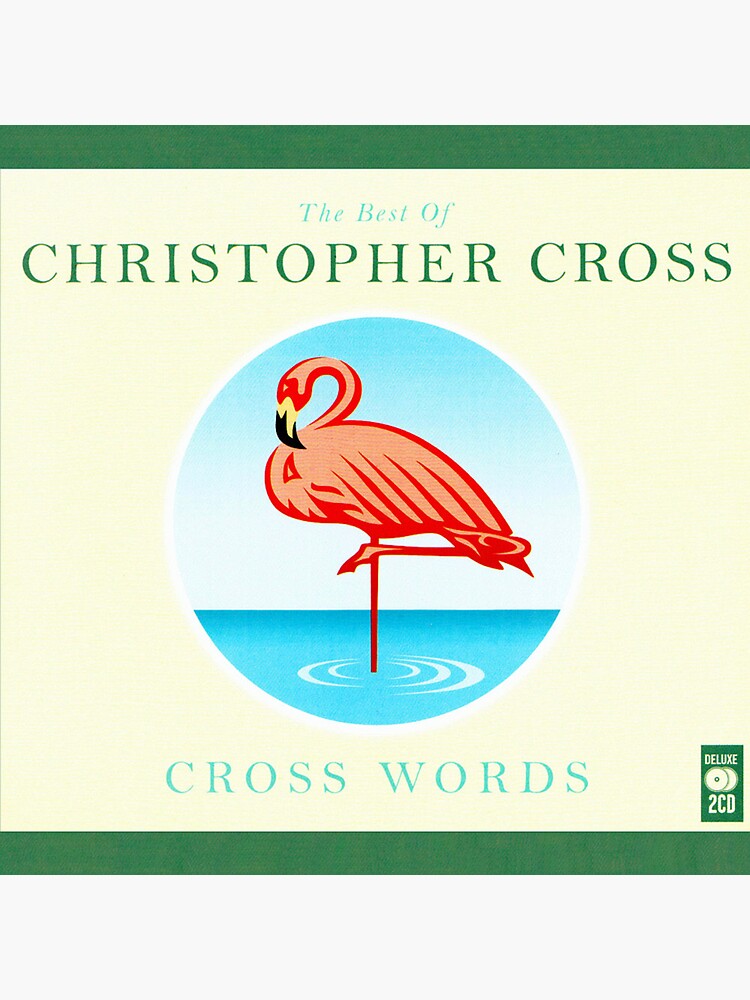 "Cross words very best of christopher cross" Sticker for Sale by ...