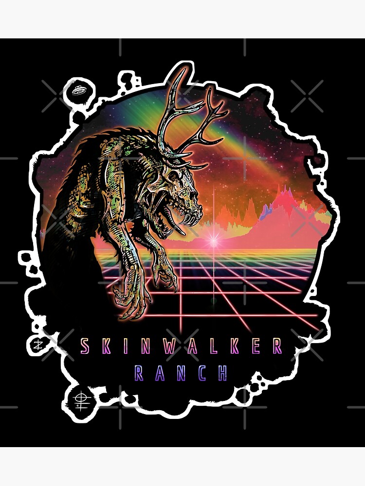 "Skinwalker Ranch - Dimensions (OZ, 2021)" Poster by ToInfinity | Redbubble