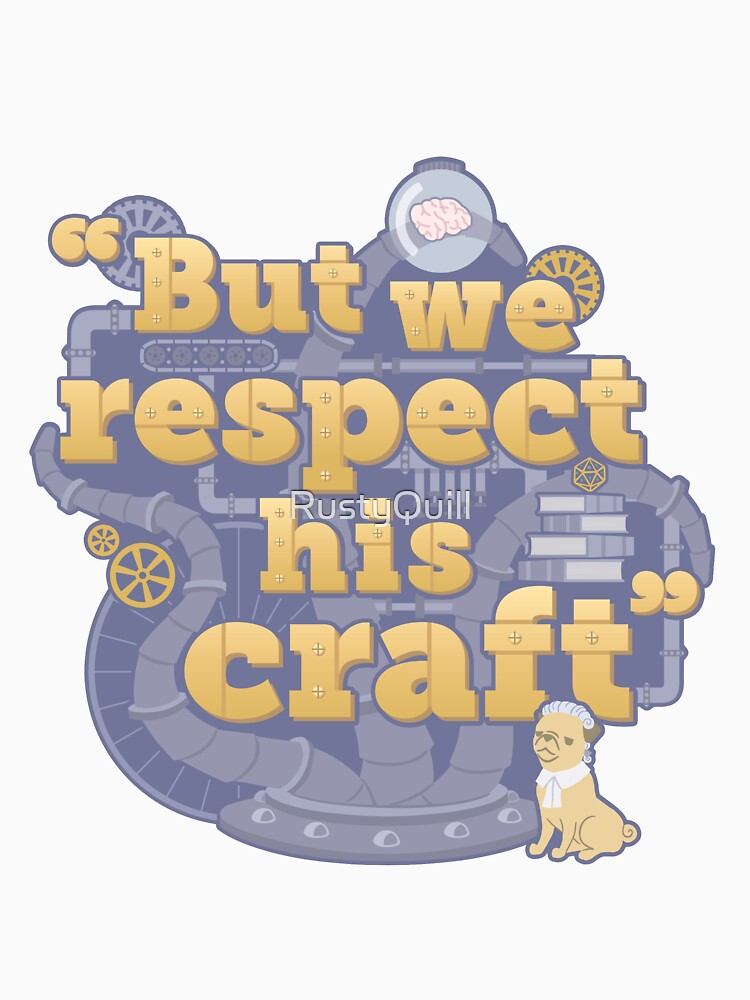 "Rusty Quill Gaming "But We Respect His Craft"" Pullover Hoodie for ...