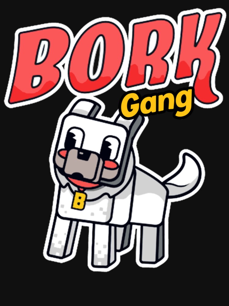 "Bork gang - slogo the bork gang " T-shirt for Sale by Marukoshop ...