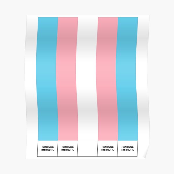 "Pantone Trans Flag" Poster for Sale by BlackBones | Redbubble