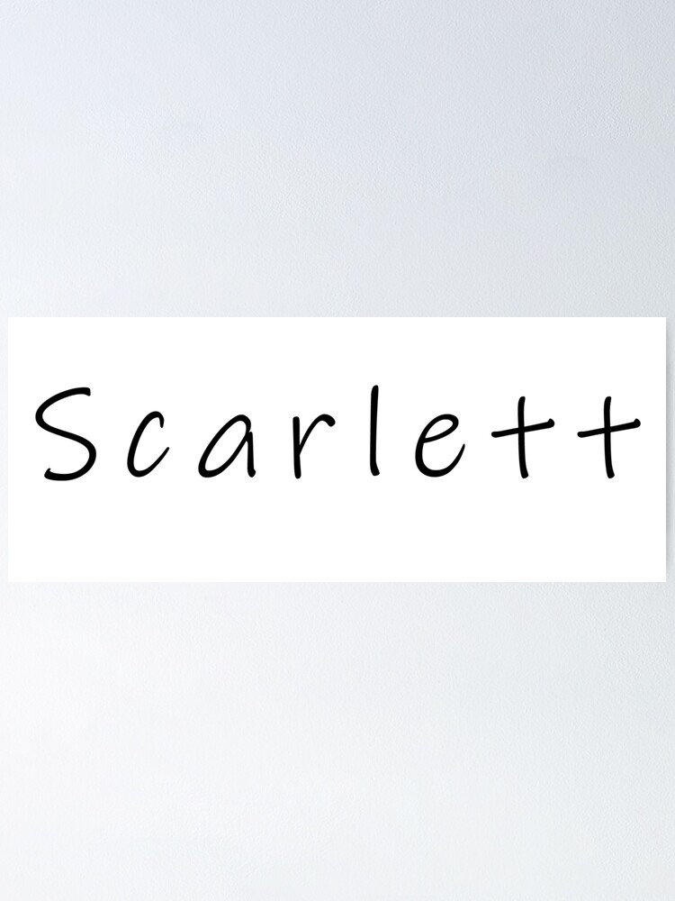 "Scarlett name" Poster by gmstockstudio | Redbubble