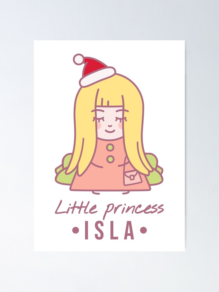 "Little princess Isla | Merry Christmas | Happy New Year" Poster for ...