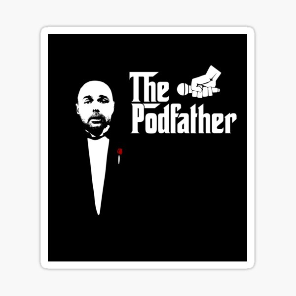 Podfather Gifts & Merchandise for Sale | Redbubble
