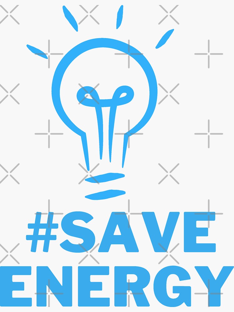 "Save energy " Sticker for Sale by Noora444 | Redbubble