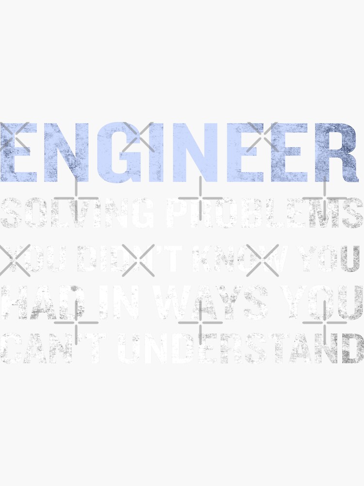 "Engineer Definition Solving Problem Funny Quote " Sticker for Sale by ...