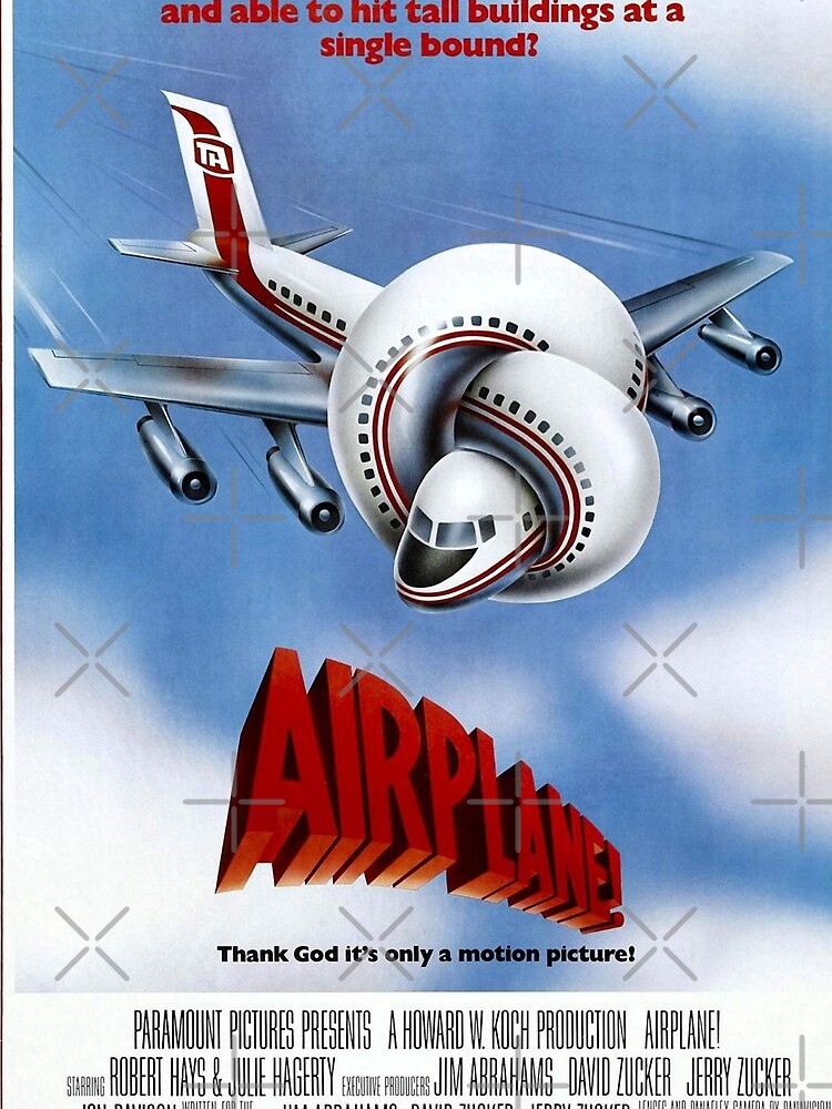 "This Airplane! Picked the Wrong Week to Stop Sniffing Glue" T-shirt ...