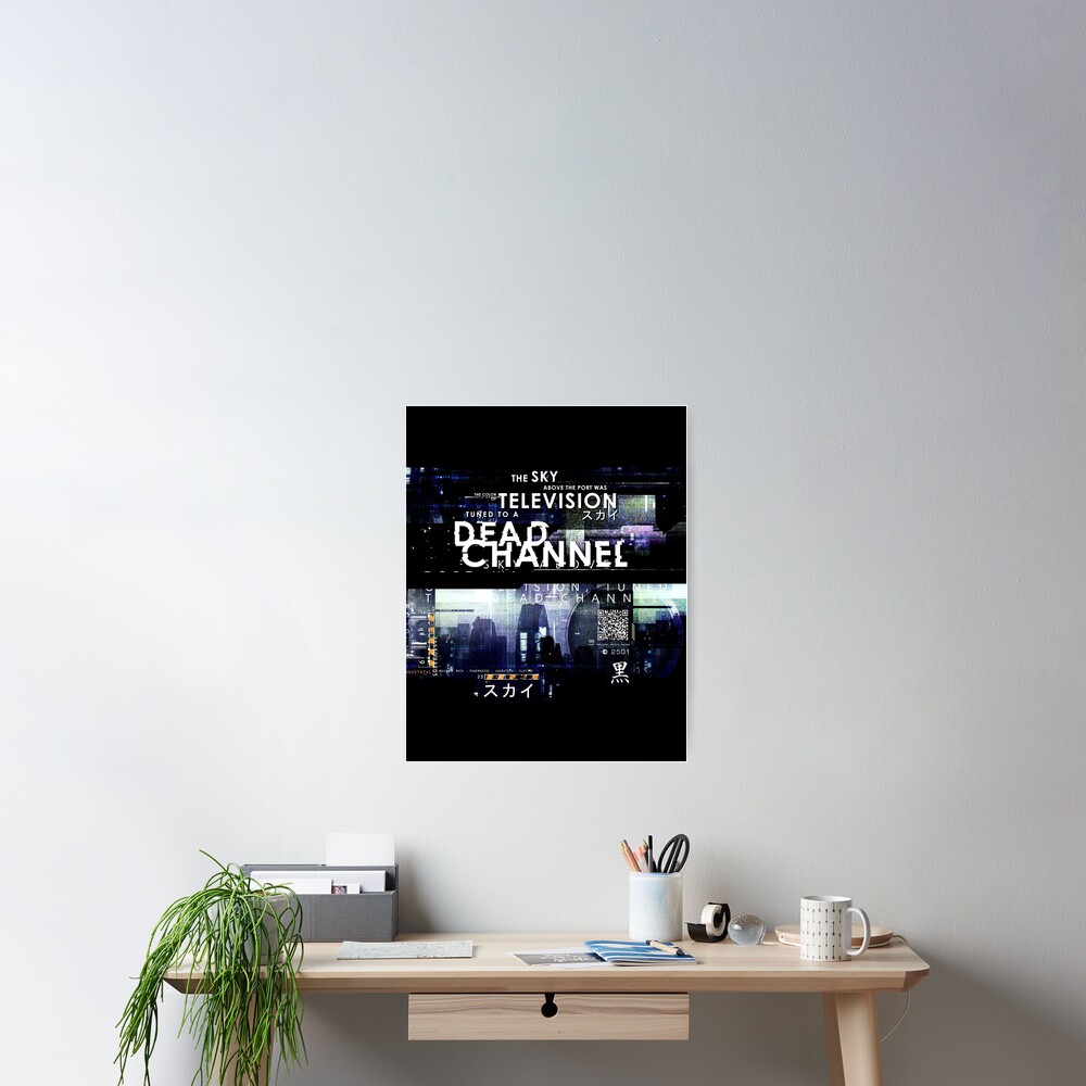 "Dead Channel" Poster for Sale by 01Graphics | Redbubble