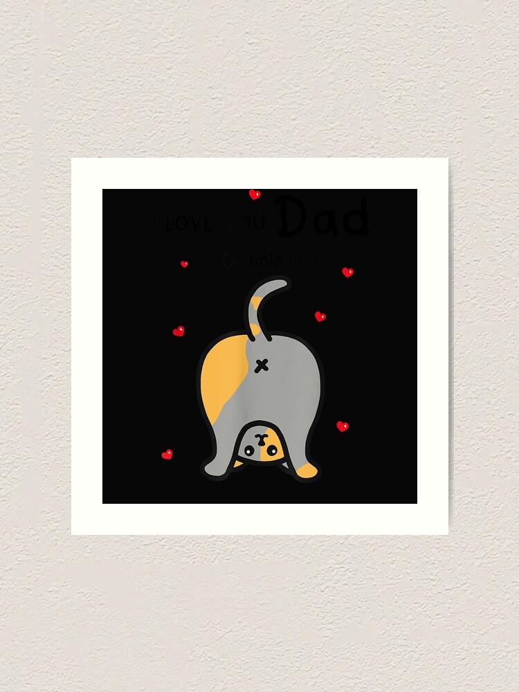 "Mens Dad, I adore you to the moon and back. Funny kitty wishes you a ...