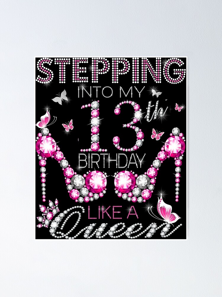 "Stepping Into My 13th Birthday Like A queen 13th birthday Gift ...