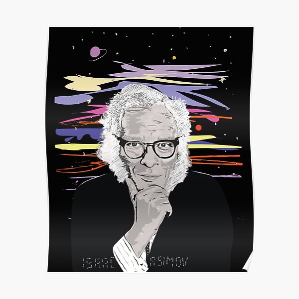"Isaac Asimov Portrait " Poster for Sale by HCDArtdesign | Redbubble