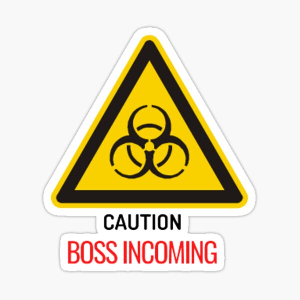 "BOSS INCOMING " Sticker for Sale by Pratyush1111 | Redbubble