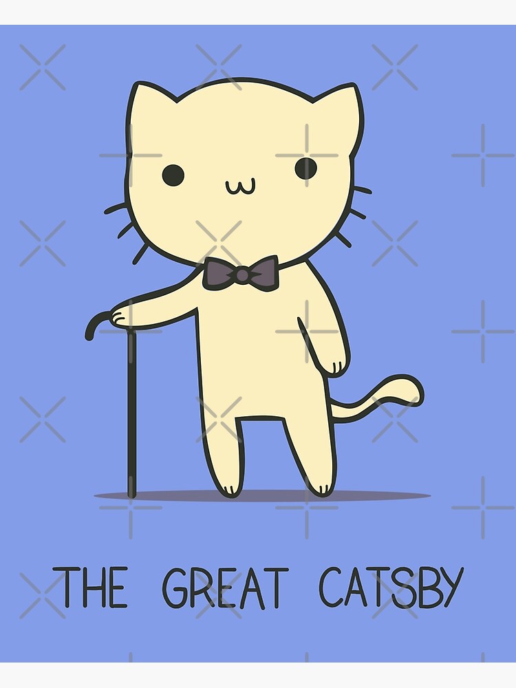 "The Great Catsby" Art Print by cheezup | Redbubble