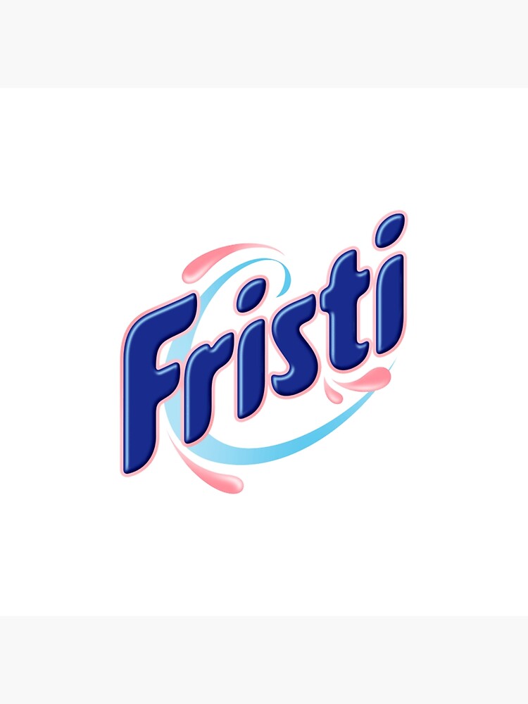 "Fristi " Poster for Sale by PastaQueen11 | Redbubble
