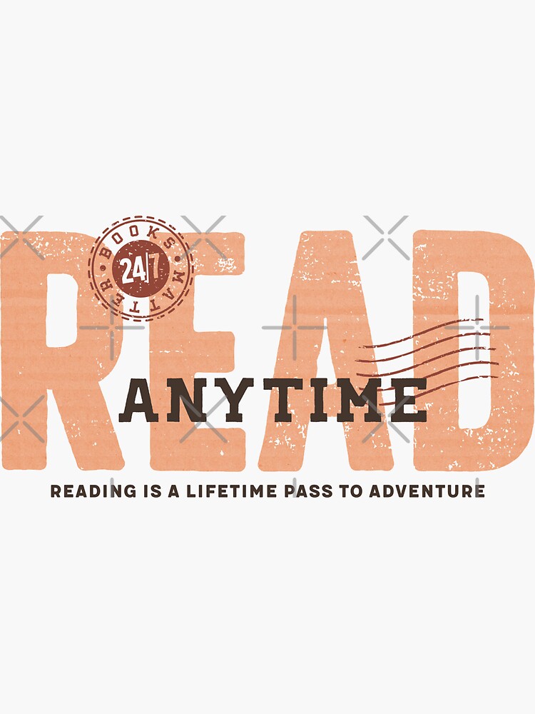 "Read Anytime" Sticker for Sale by geek-updated | Redbubble