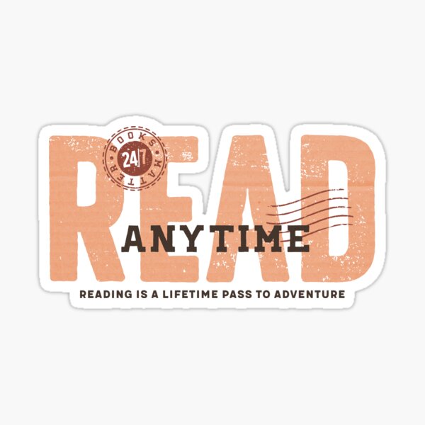 "Read Anytime" Sticker for Sale by geek-updated | Redbubble
